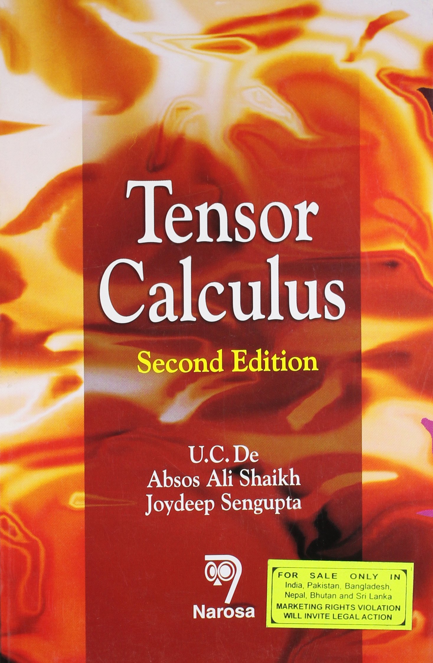 Tensor Calculus : A. A. Shaikh, U.C. De, J. Sengupta: Amazon.in: Books