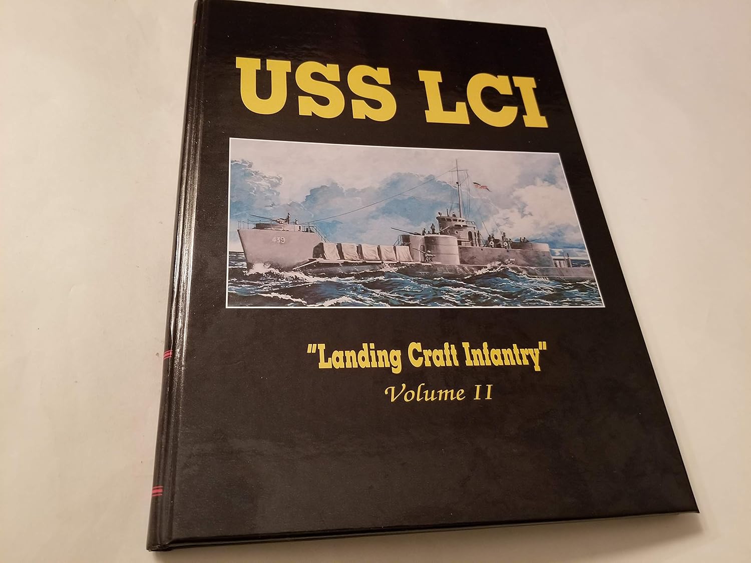 Amazon.co.jp: USS LCI - Landing Craft Infantry Vol II : Turner ...