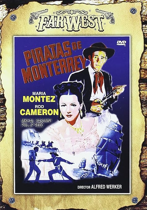 Die Piraten von Monterey / Pirates of Monterey (1947) ( ) [ Spanische ...