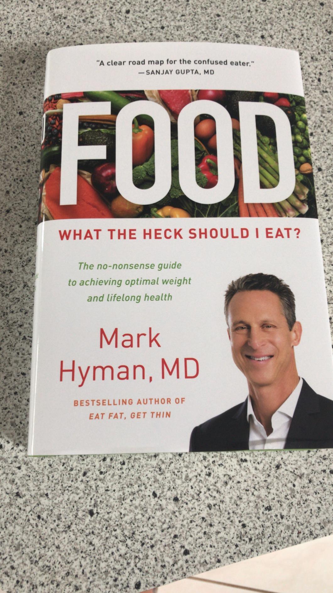 Food: What the Heck Should I Eat? (The Dr. Hyman Library, 7): Hyman MD ...