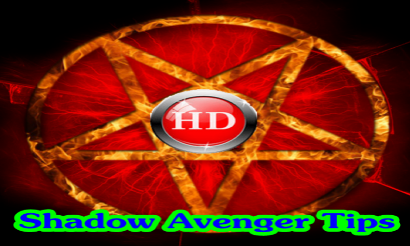 Shadow Avenger Tips - App on Amazon Appstore