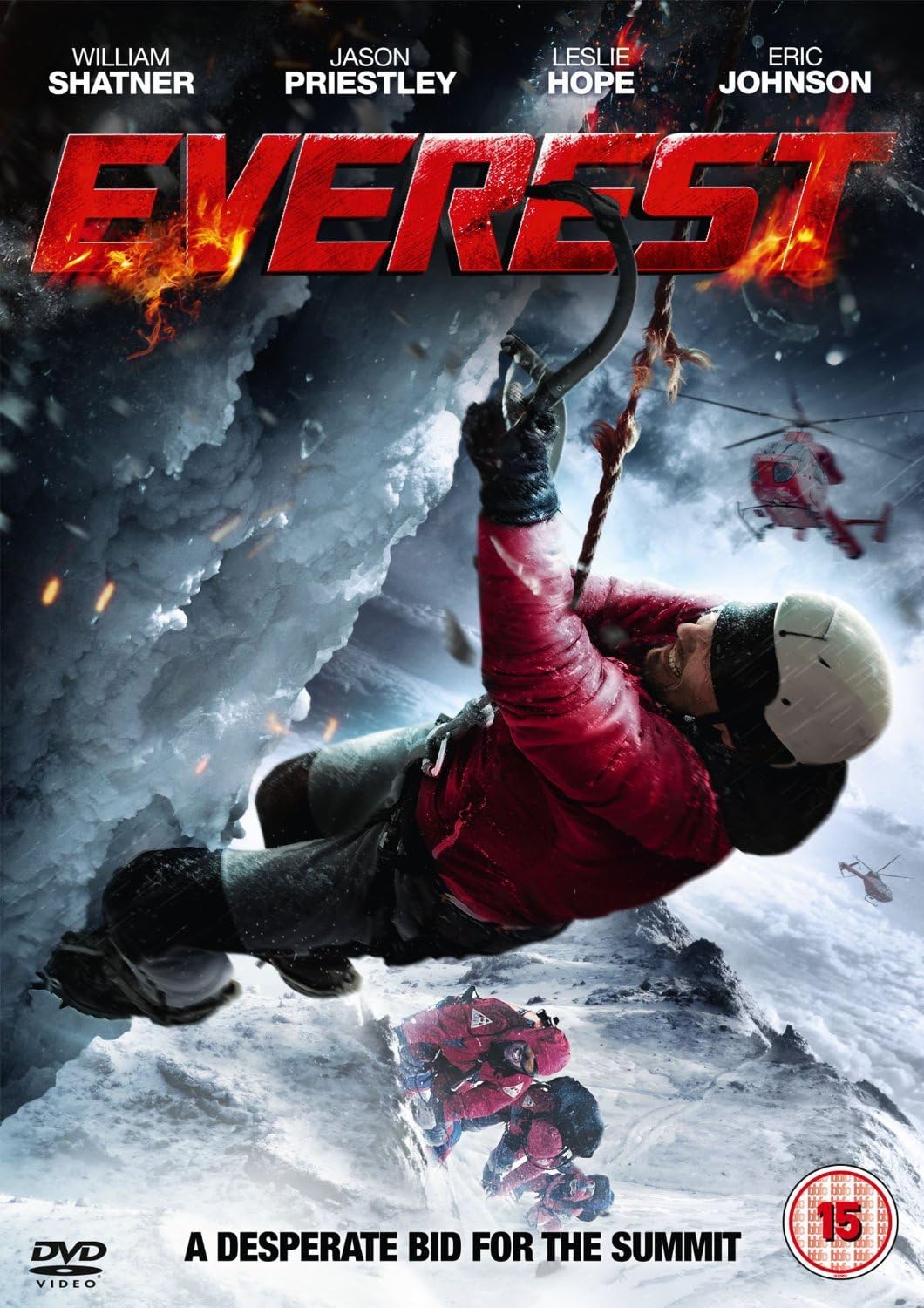 Everest [DVD]: Amazon.co.uk: Eric Johnson, Jason Priestley, William Shatner, Leslie Hope ...