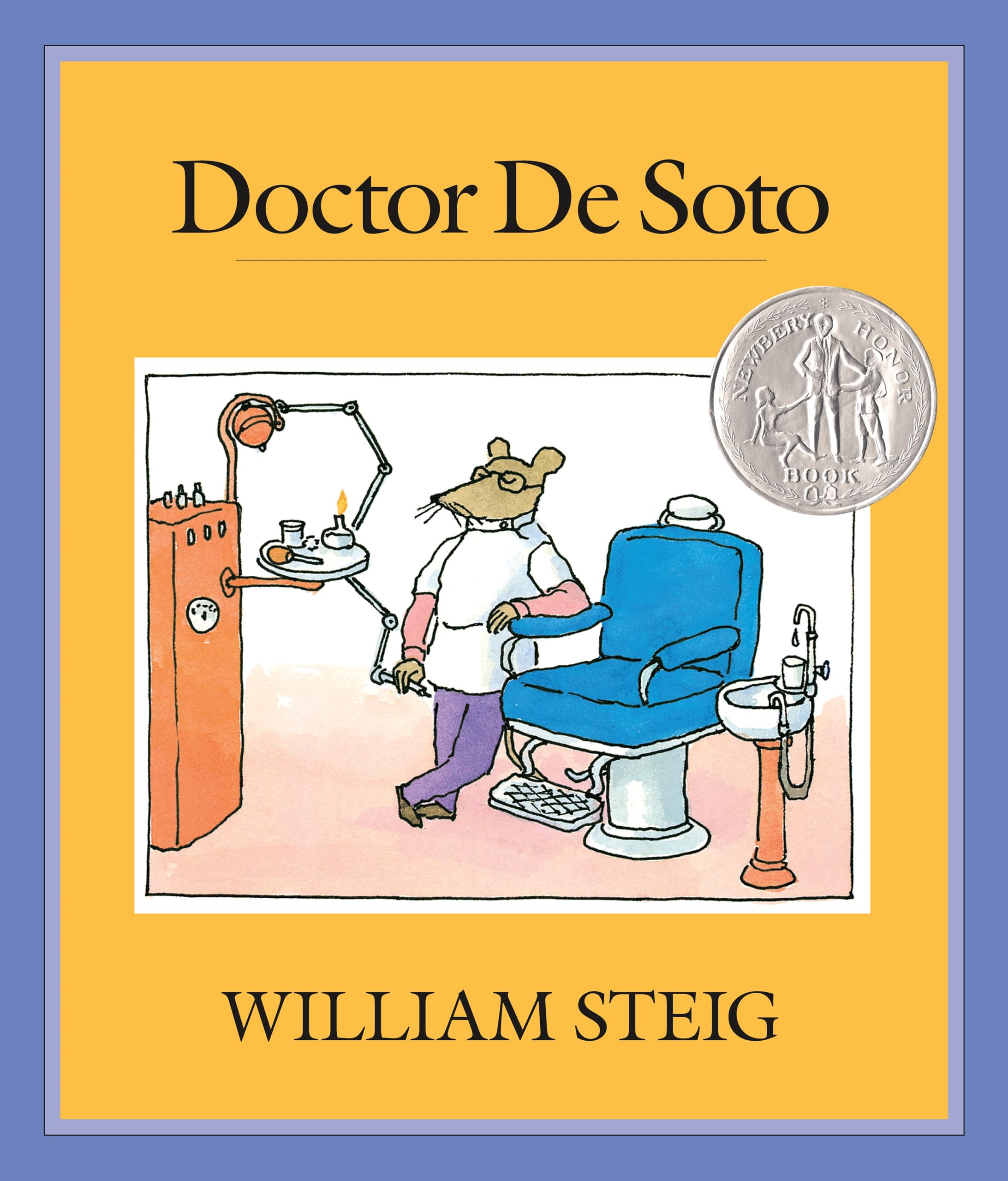 Doctor De Soto: (Newbery Honor Book; National Book Award Finalist ...