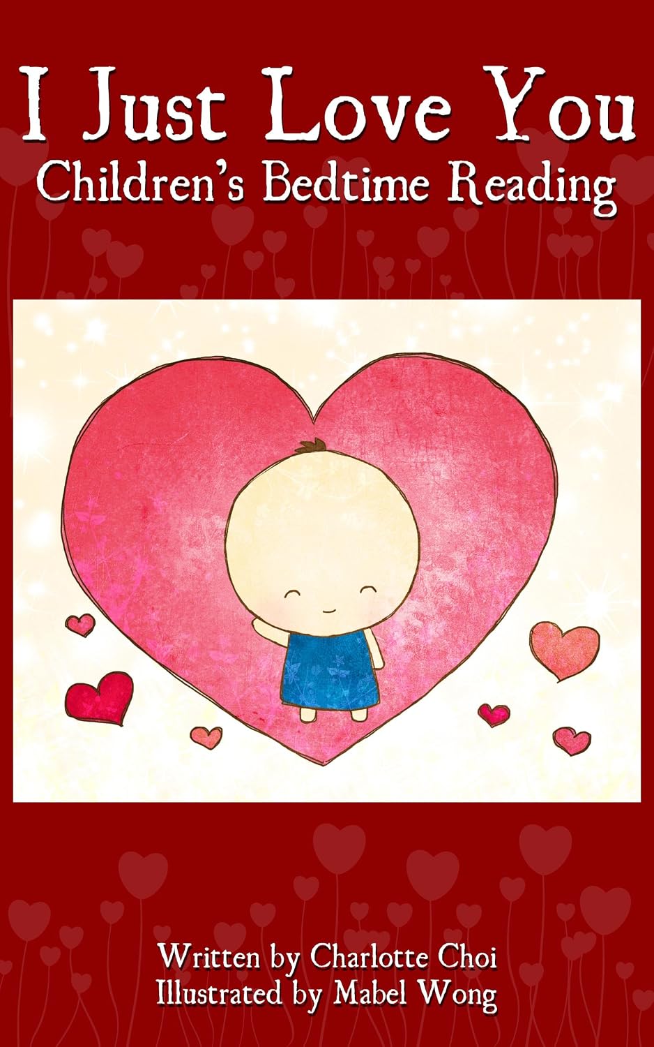 I Just Love You: Children's Bedtime Story Book - Kindle edition by Choi ...