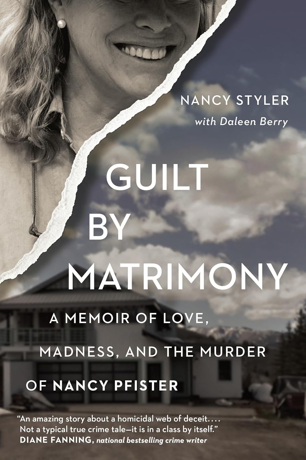 Guilt by Matrimony: A Memoir of Love, Madness, and the Murder of Nancy ...