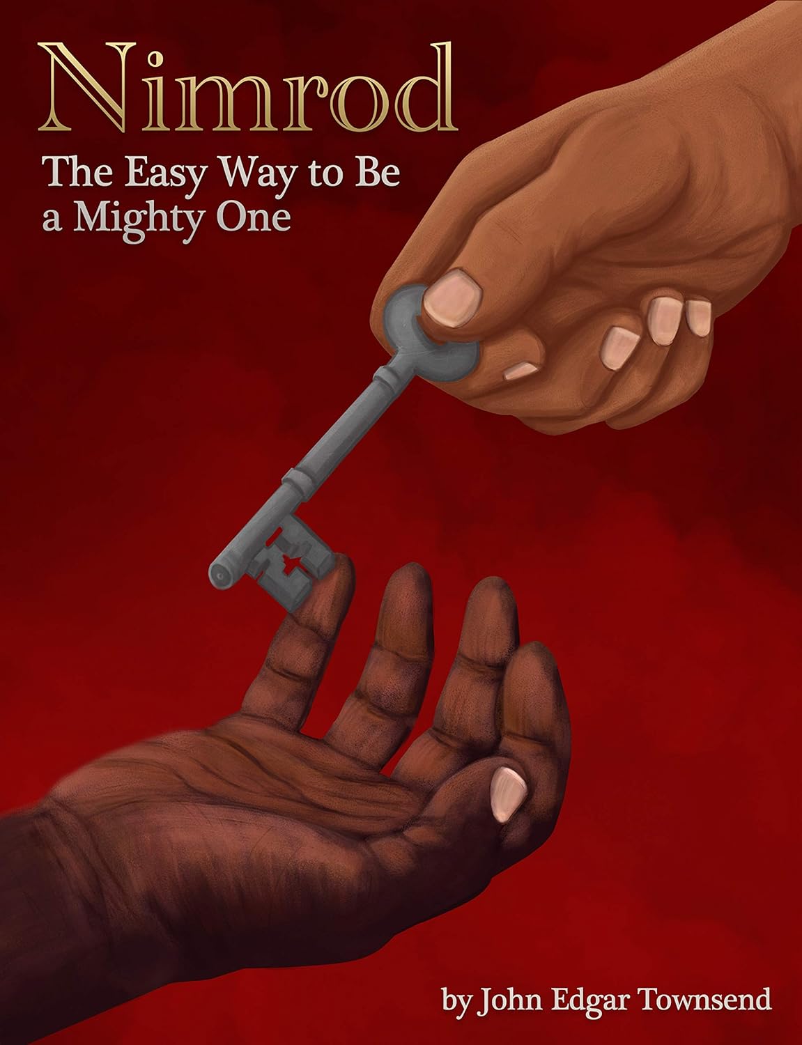 Nimrod: The Easy Way to Be a Mighty One - Kindle edition by Townsend ...