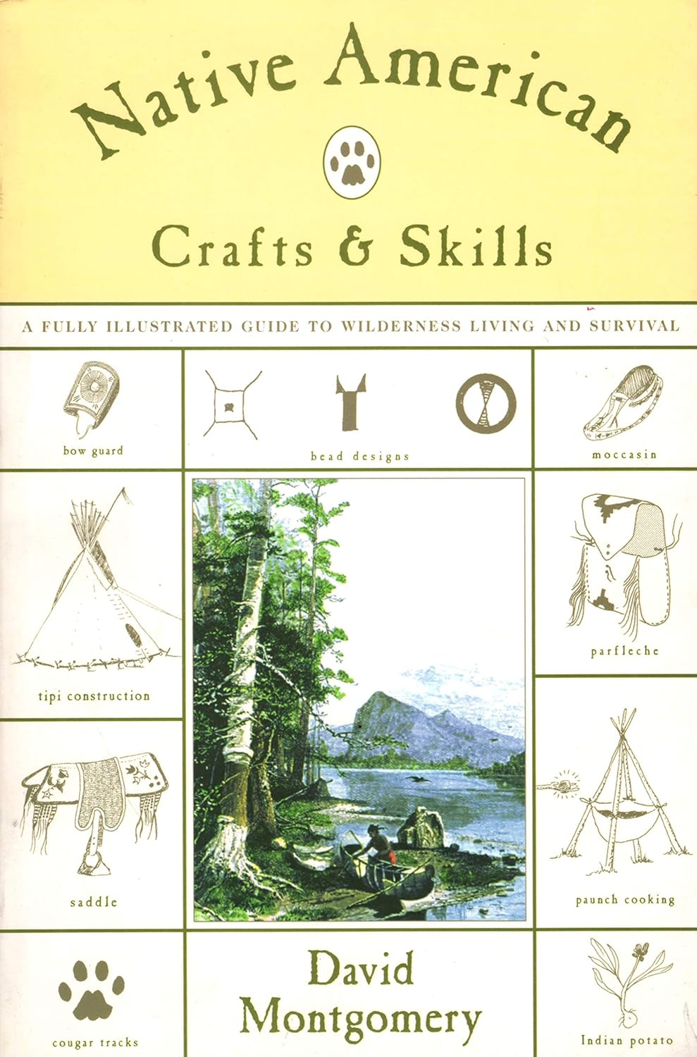 Native American Crafts and Skills: A Fully Illustrated Guide to ...