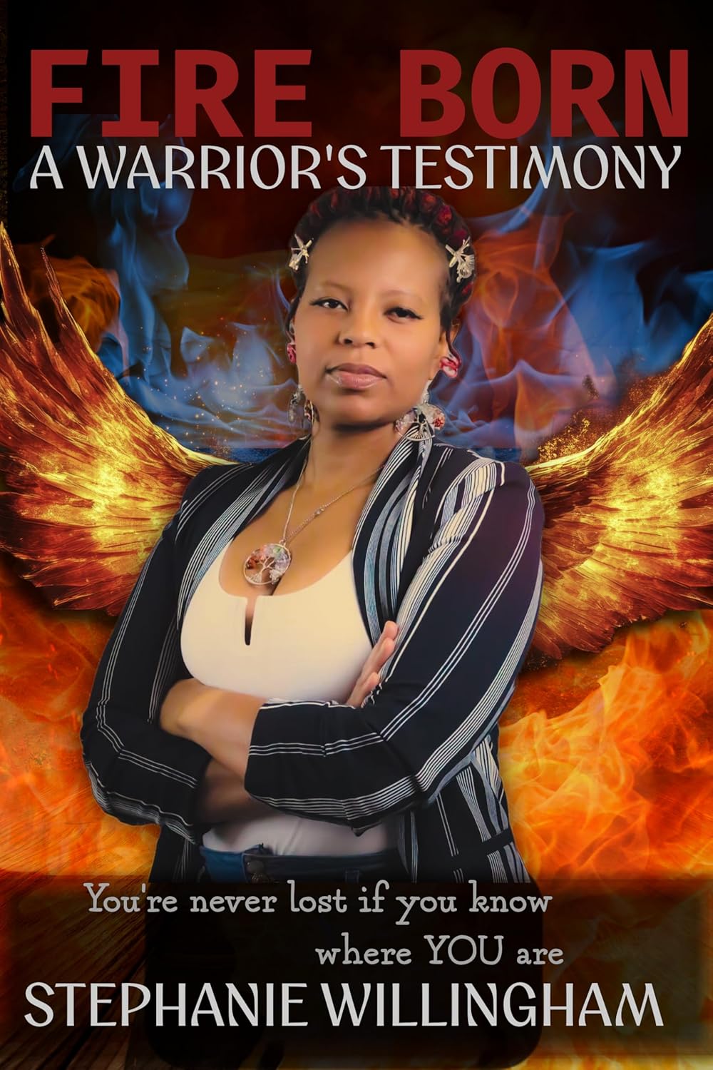 Fire Born: A Warriors Testimony eBook : Willingham, Stephanie: Amazon ...