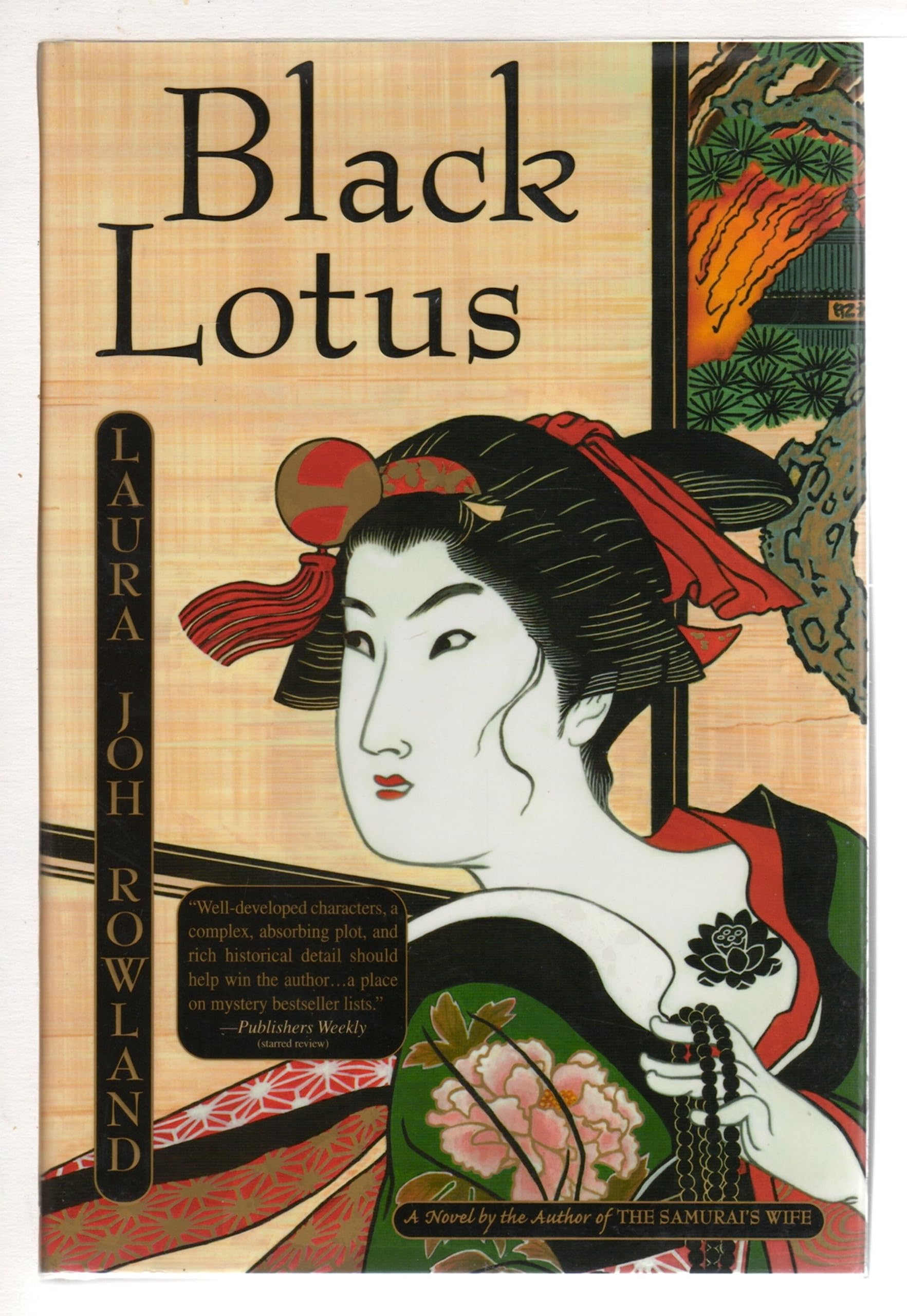 Black Lotus (Sano Ichiro Novels): Rowland, Laura Joh: 9780312268725 ...