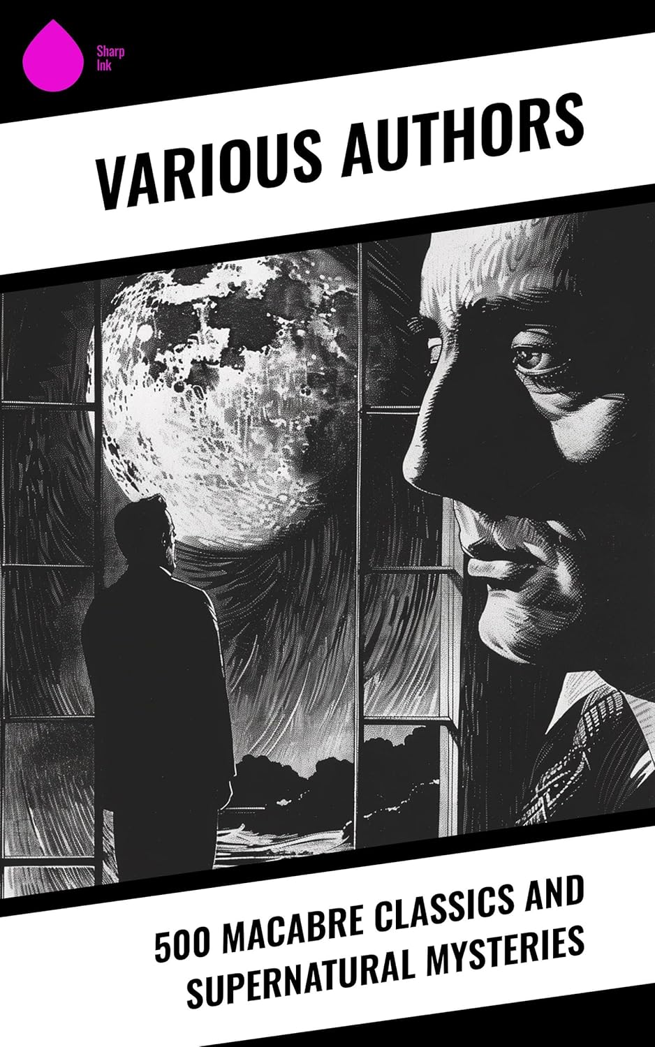 500 Macabre Classics and Supernatural Mysteries - Kindle edition by ...