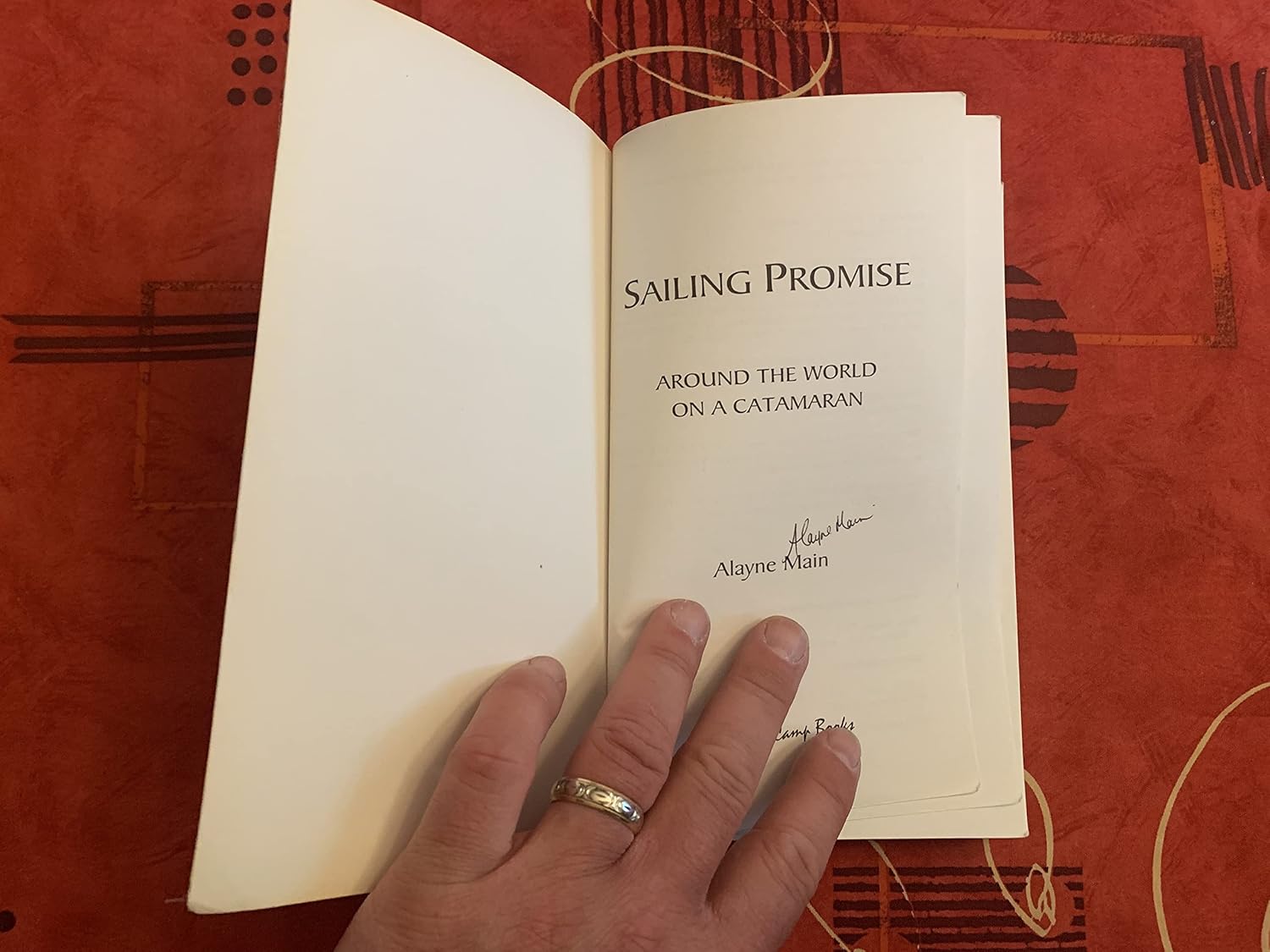 Sailing Promise: Around the World on a Catamaran: Main, Alayne ...