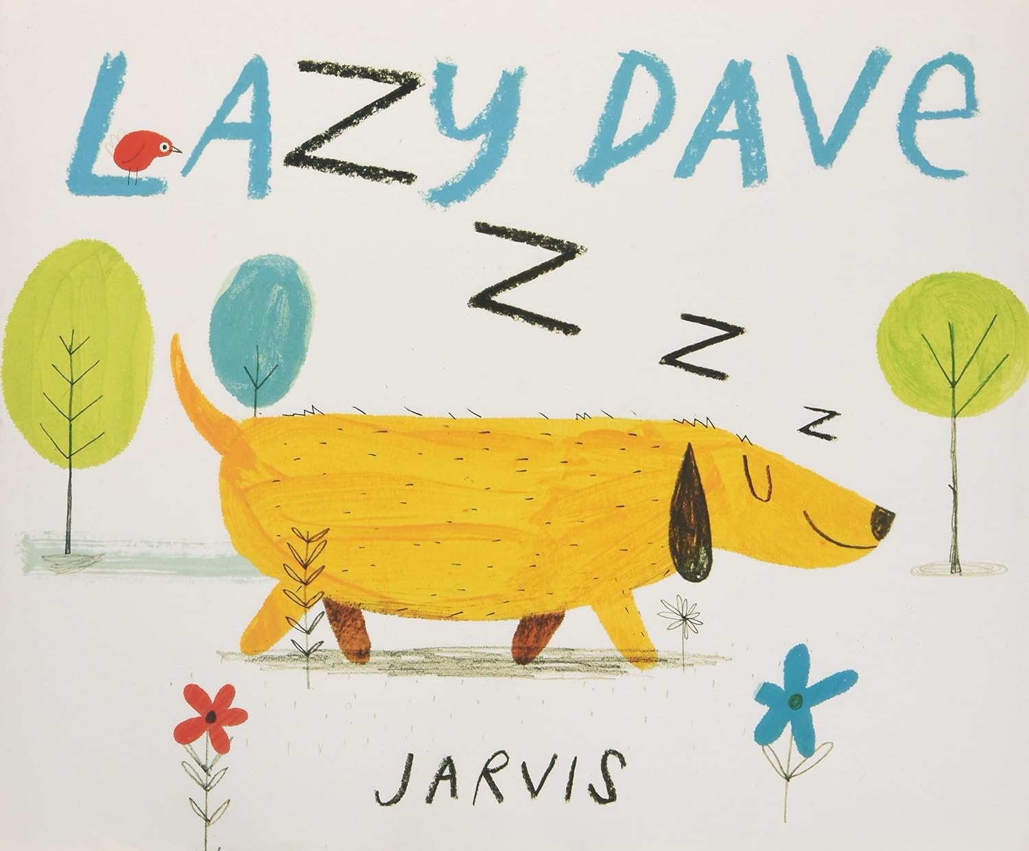 Lazy Dave: A Funny Picture Book About a Dog's Secret Life for Kids ...