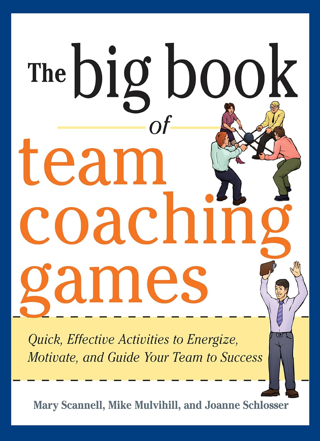 Amazon.com: The Big Book of Team Coaching Games: Quick, Effective ...