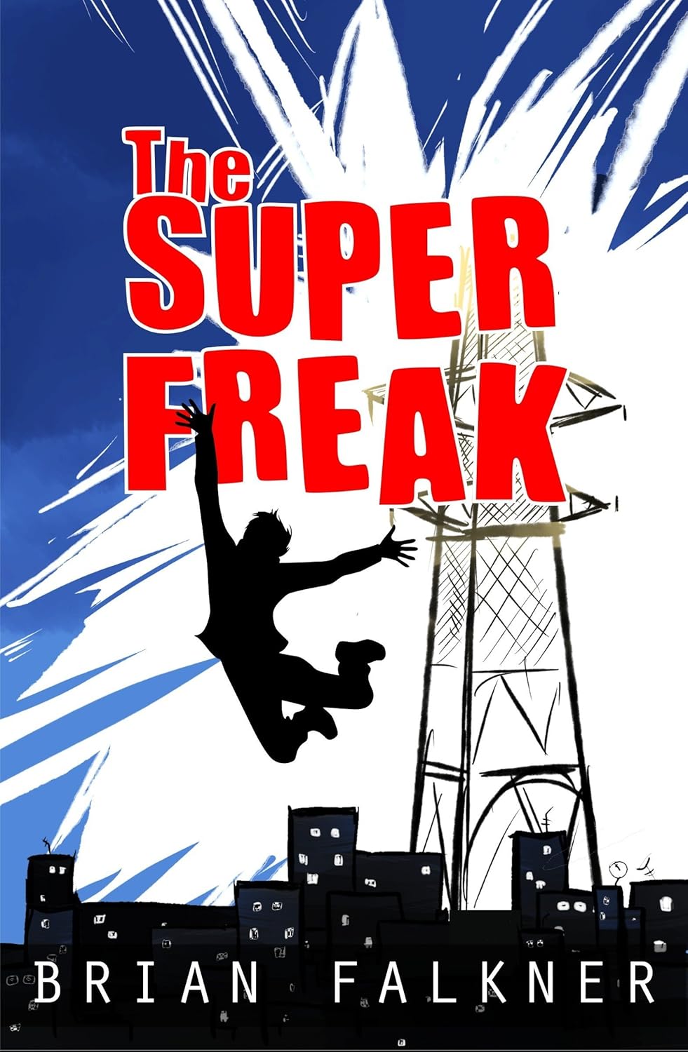 Amazon.com: The Super Freak eBook : Falkner, Brian: Kindle Store