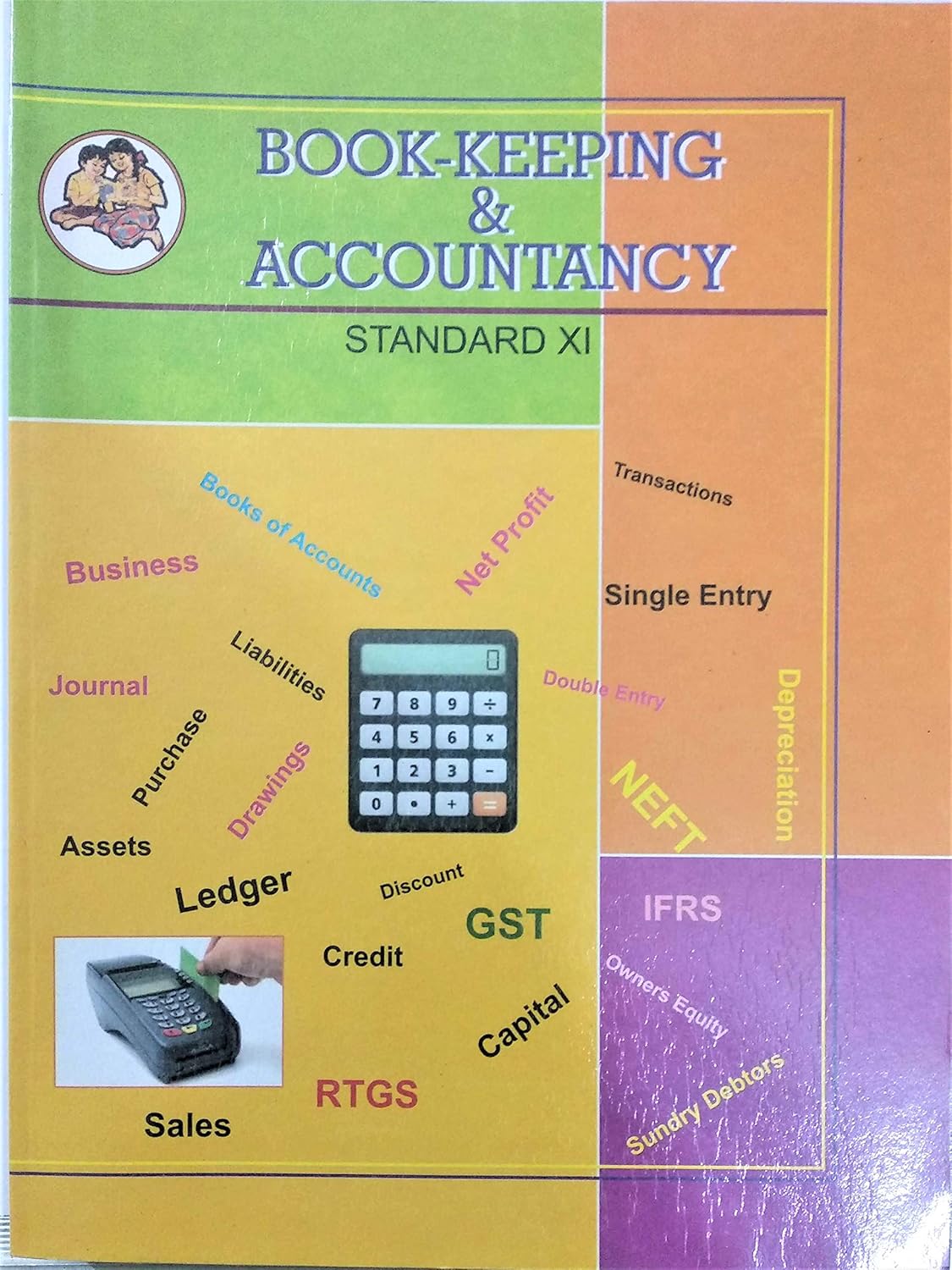 Book-Keeping and Accountancy Text Book - Standard XI (Class 11) - All ...