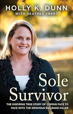 Amazon.com: Sole Survivor: The Inspiring True Story of Coming Face to ...