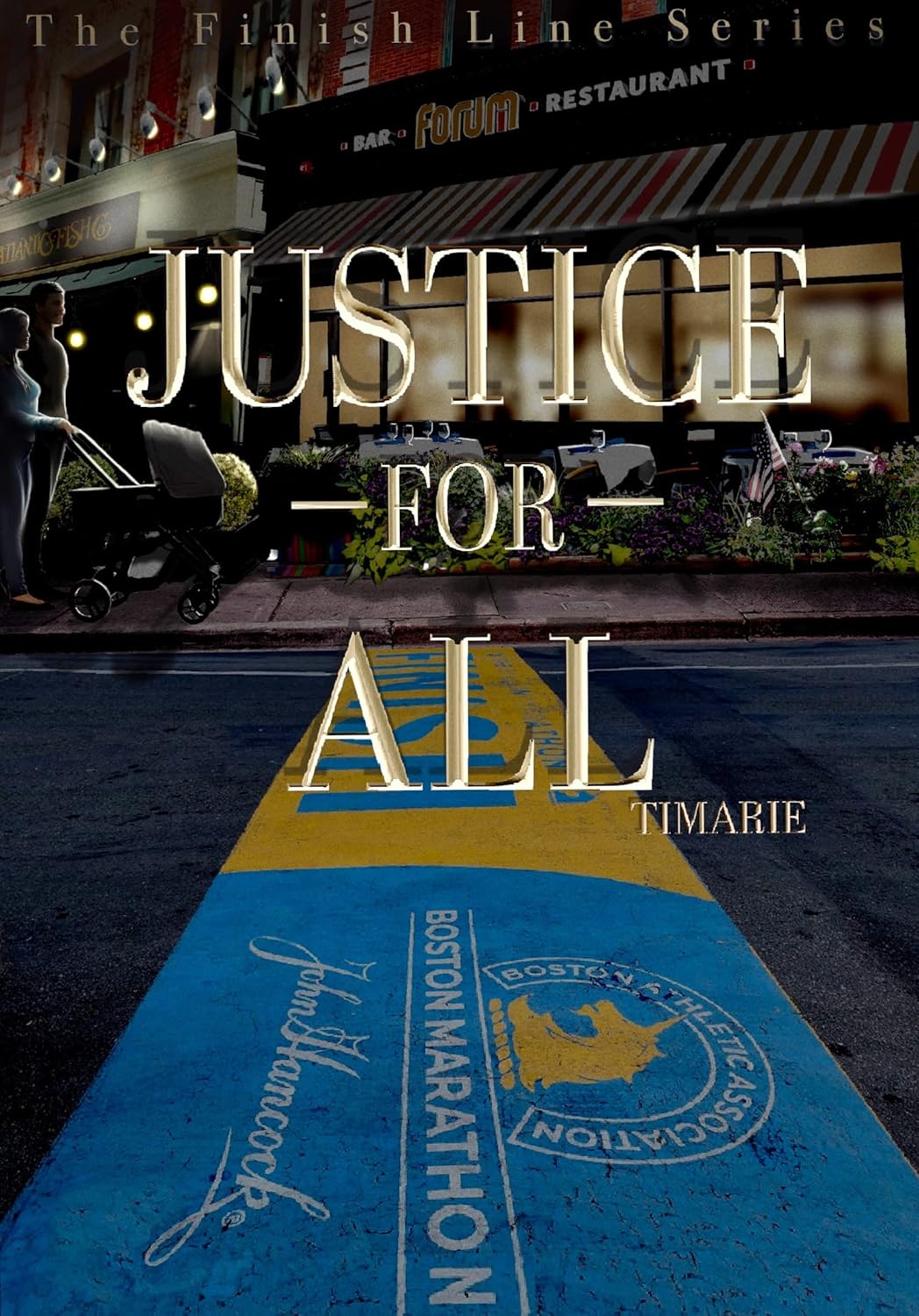 Justice For ALL (The Finish Line Book 3) - Kindle edition by Timarie ...