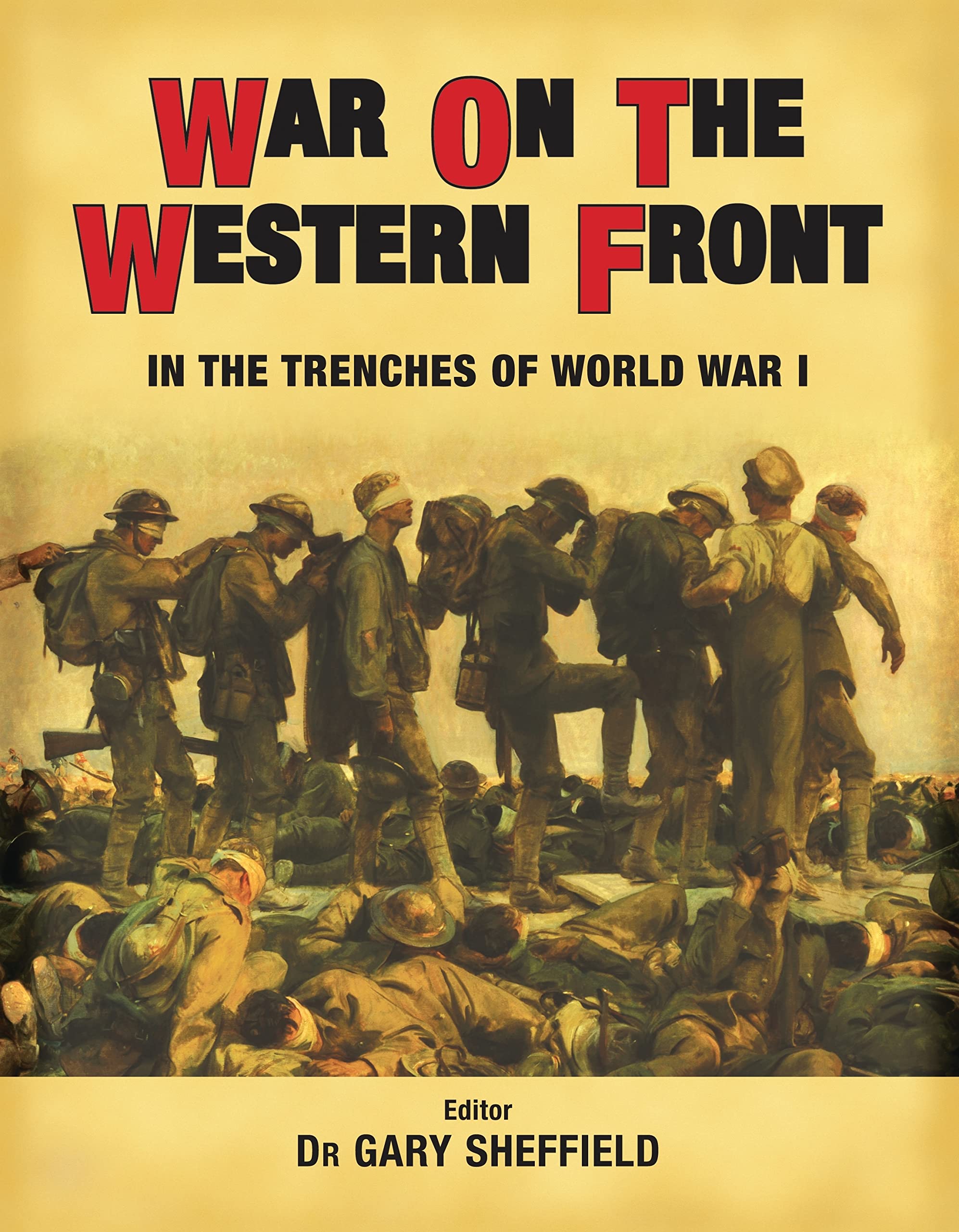 War on the Western Front: In the Trenches of World War I: Amazon.co.uk ...