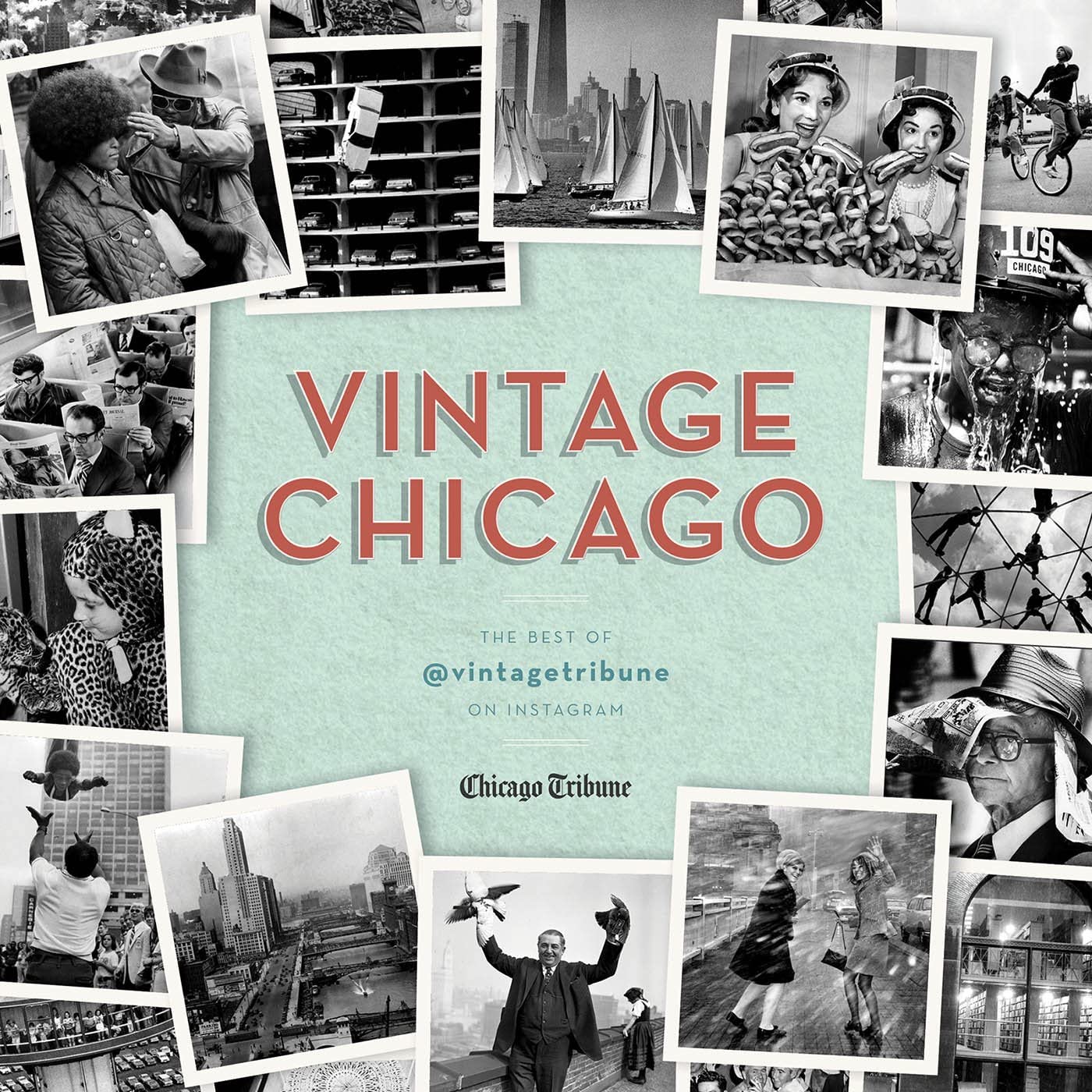Vintage Chicago: The Best of @vintagetribune on Instagram: Chicago ...