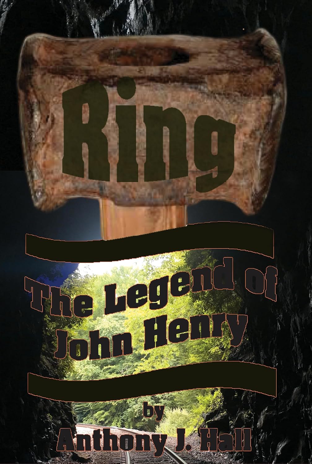 Amazon.com: Ring The Legend of John Henry eBook : J.Hall, Anthony ...