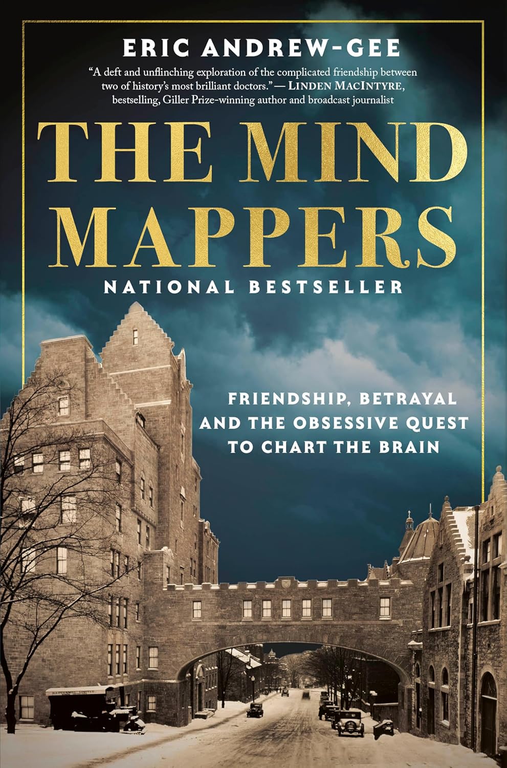 The Mind Mappers: Friendship, Betrayal and the Obsessive Quest to Chart ...