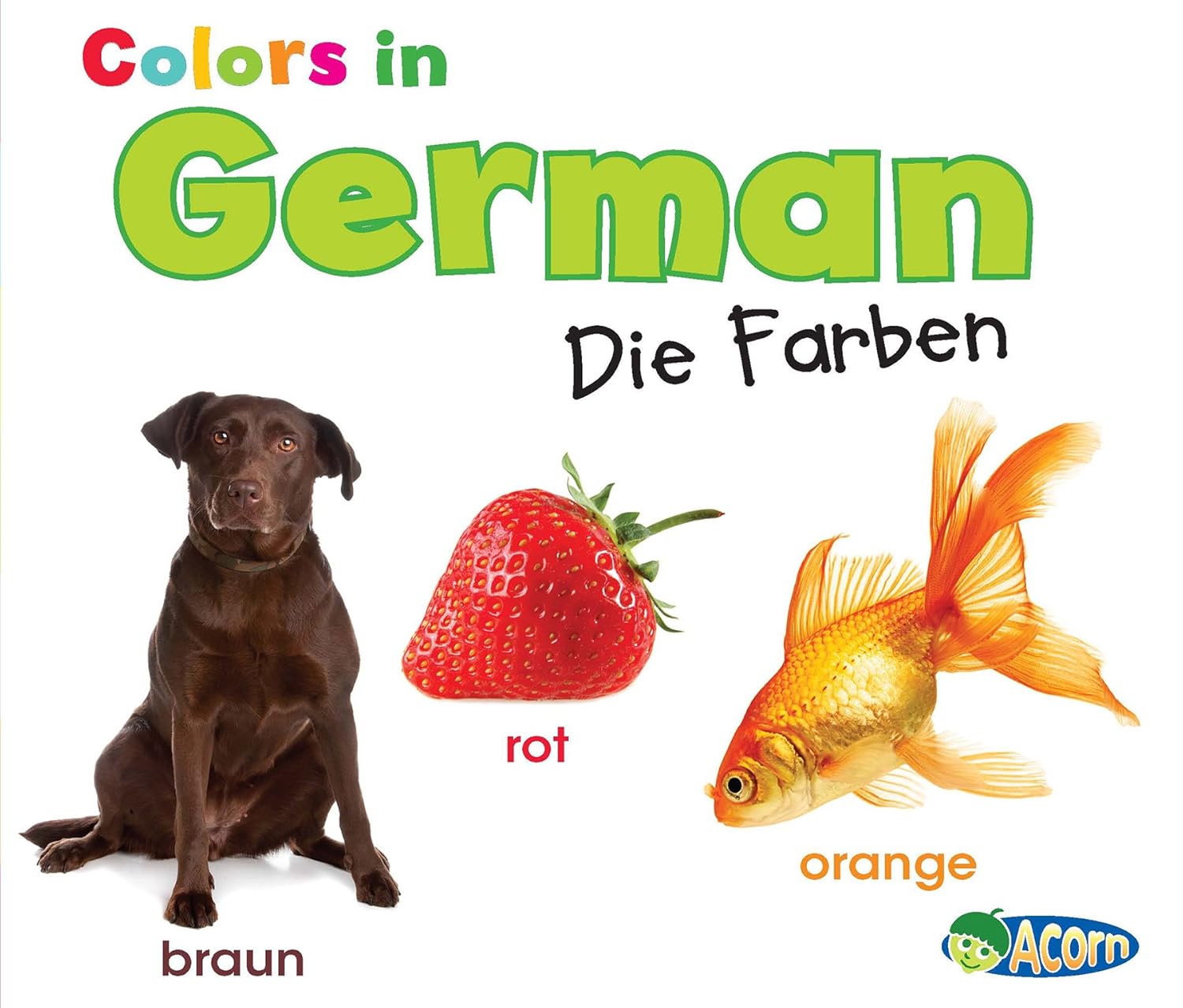 Colors in German: Die Farben (World Languages - Colors) - Kindle ...