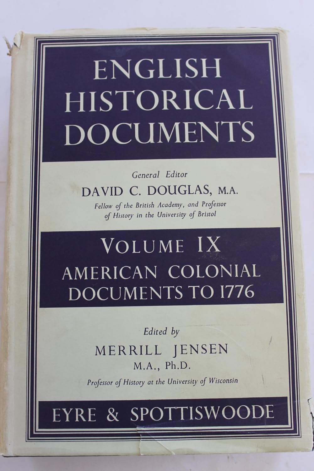 American Colonial Documents to 1776 (English Historical Documents ...