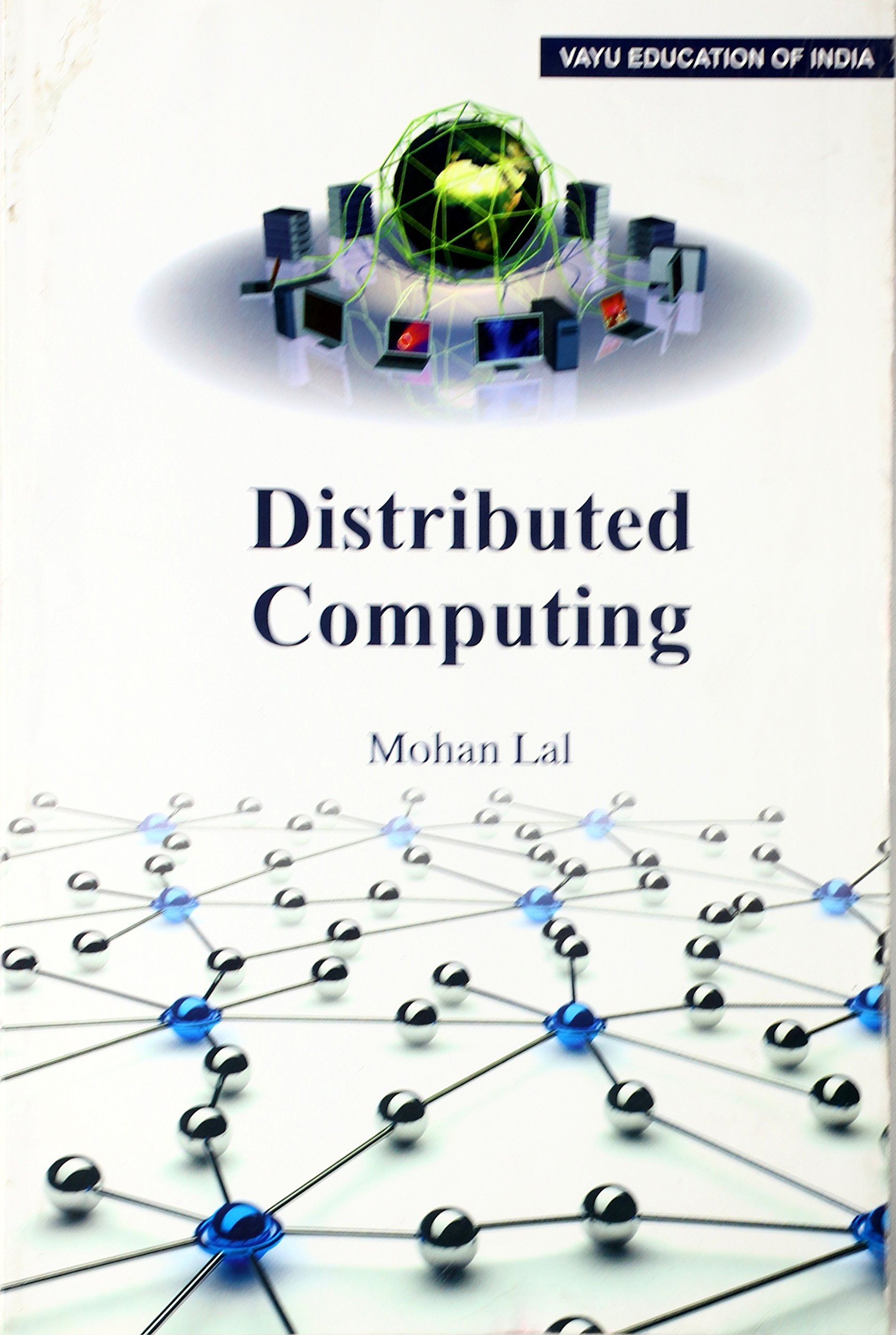 Buy Distributed Computing Book Online at Low Prices in India ...