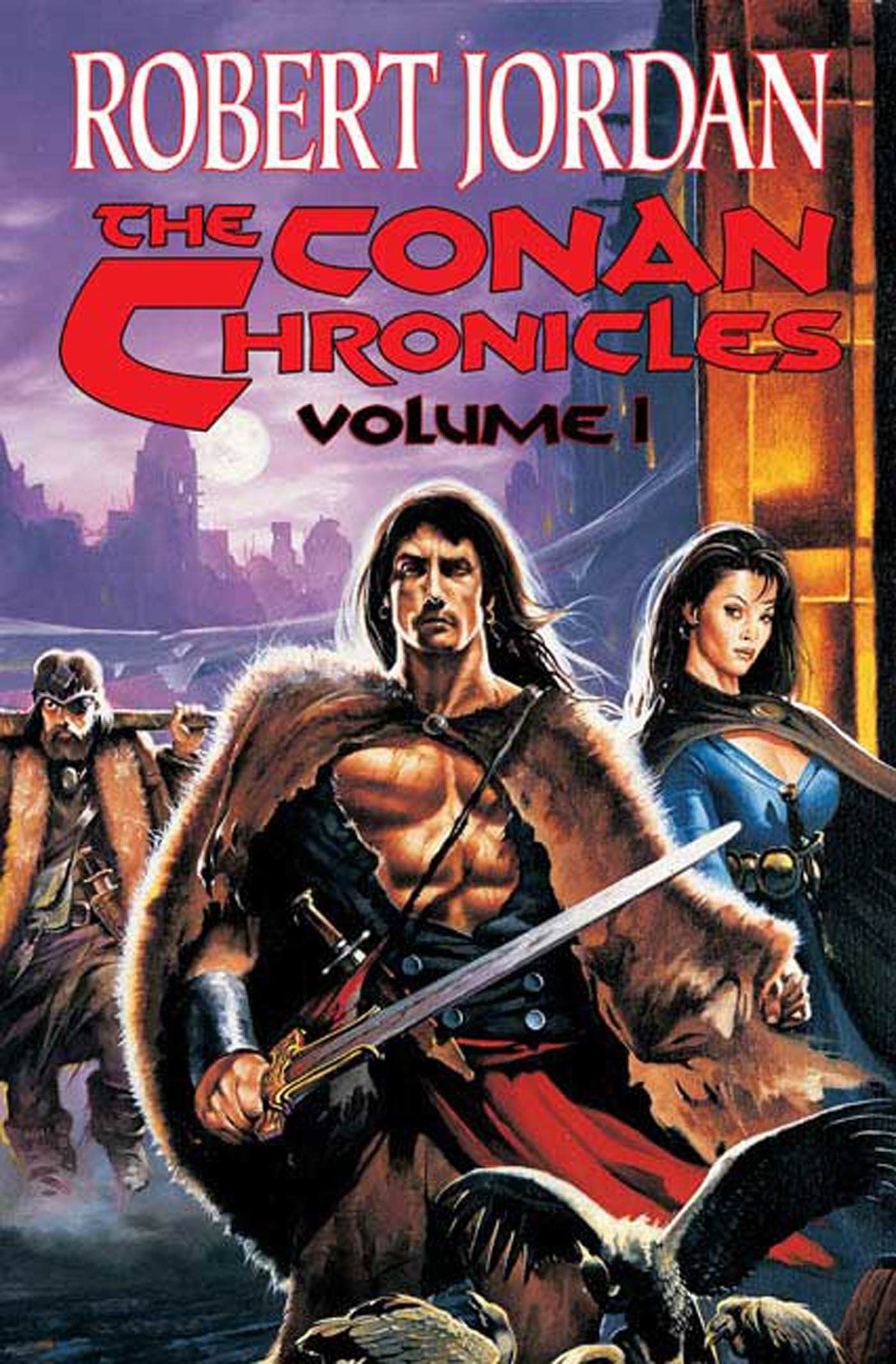 Amazon | The Conan Chronicles (Conan Series) | Jordan, Robert | Fantasy