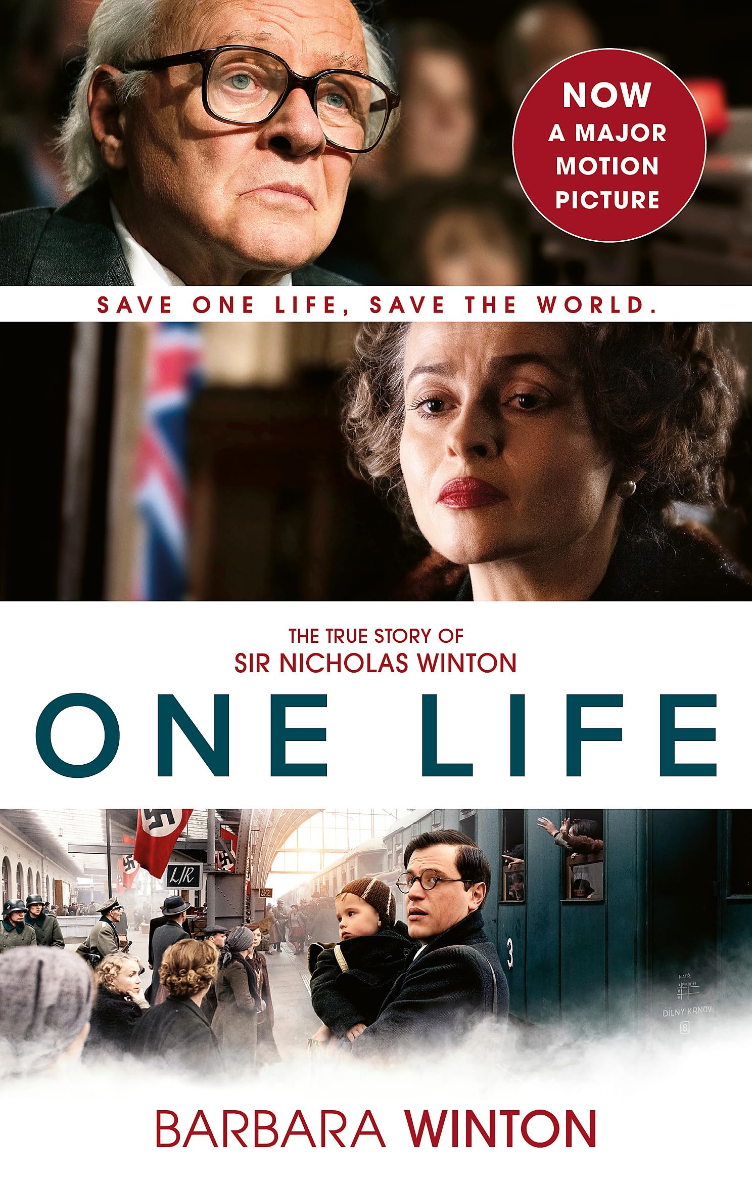 One Life: The True Story of Sir Nicholas Winton: Barbara Winton ...