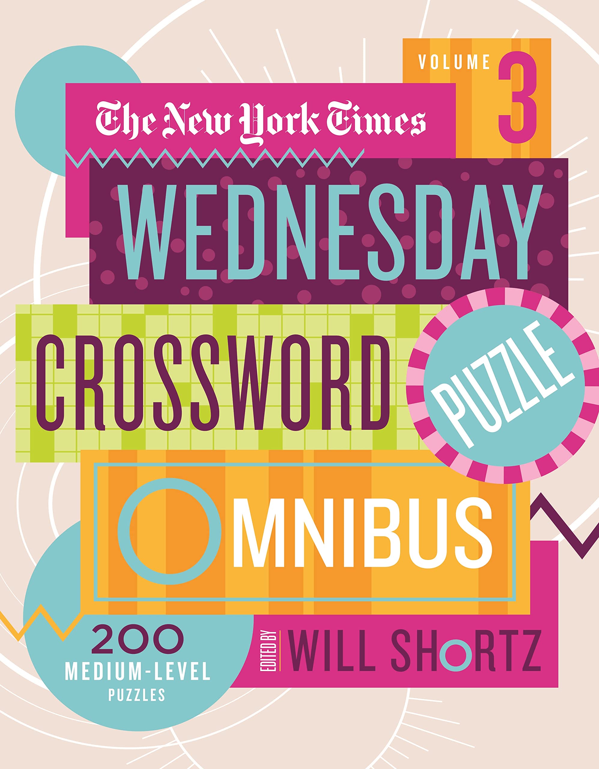 New York Times Wednesday Crossword Puzzle Omnibus Volume 3 (New York ...