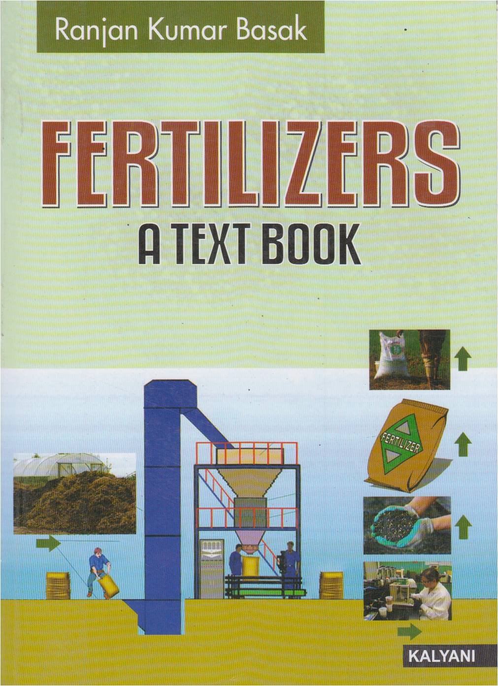 Fertilizers : A Text Book : Ranjan Kumar Basak: Amazon.in: Books