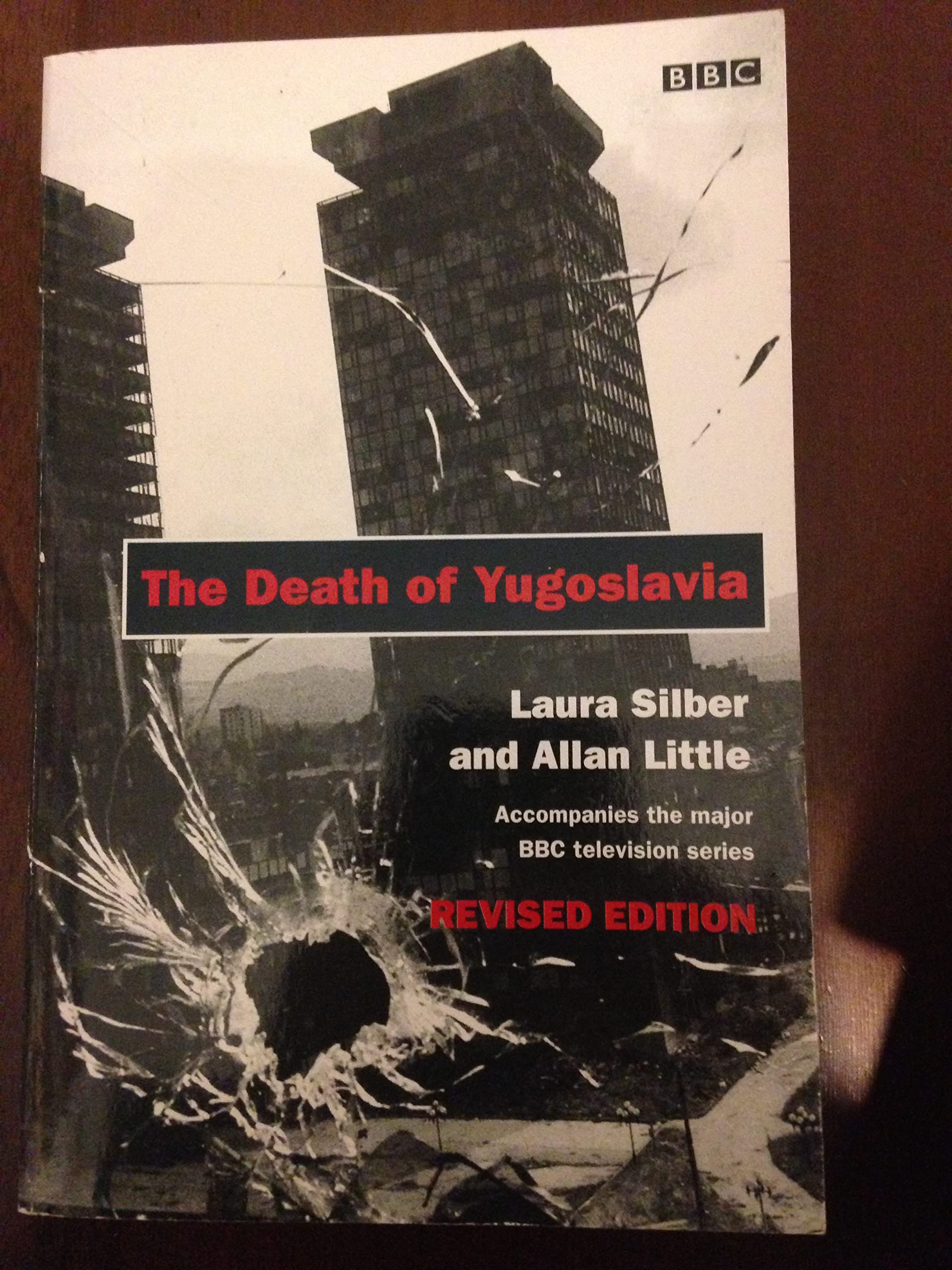 The Death of Yugoslavia: Amazon.co.uk: Little, Allan, Silber, Laura ...
