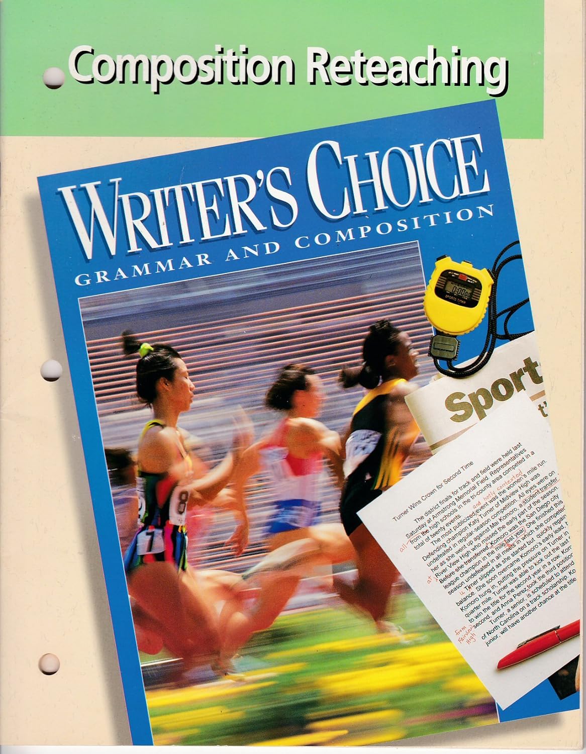 Composition Reteaching (Writer's Choice Grammar and Composition ...