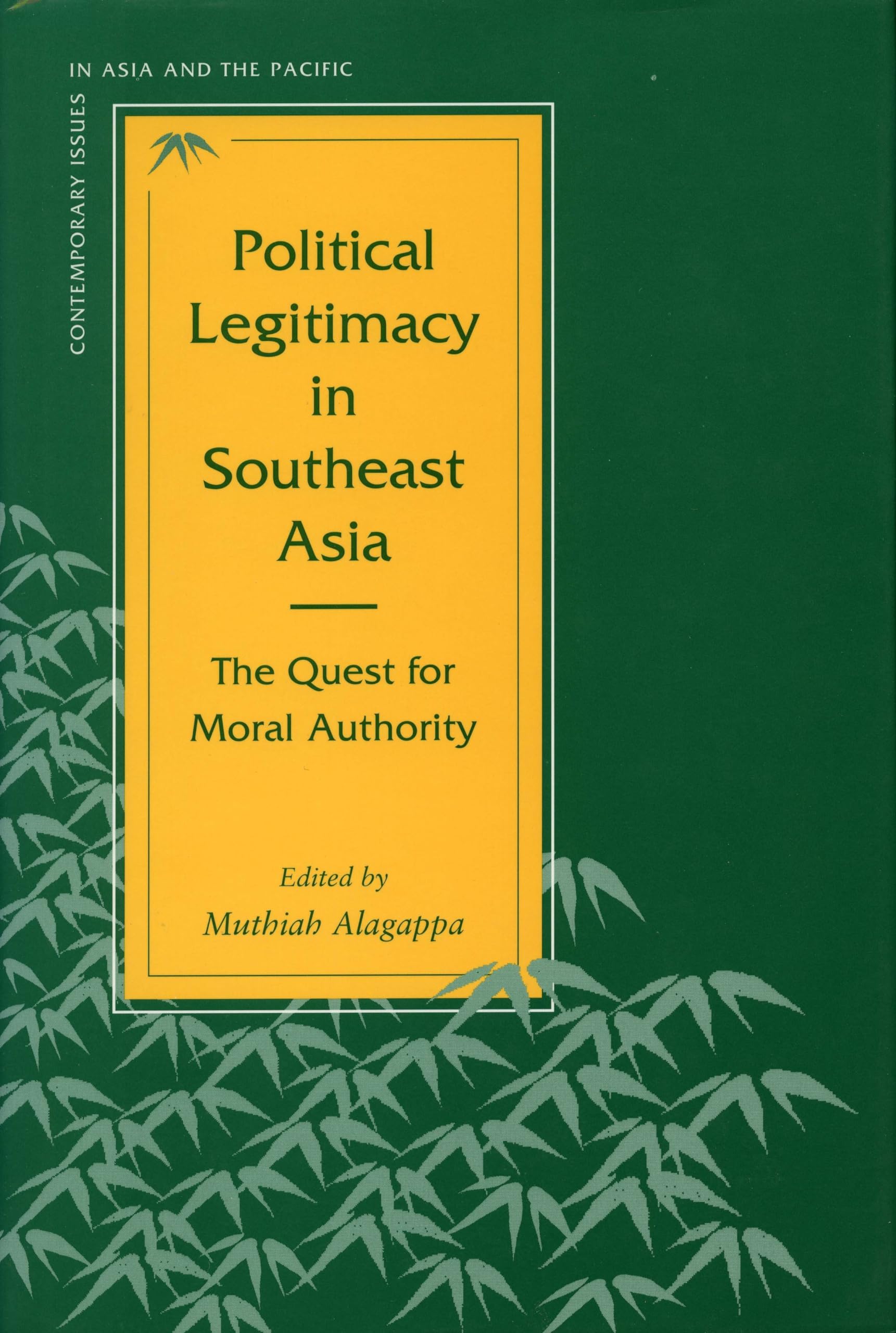 Amazon.com: Political Legitimacy in Southeast Asia: The Quest for Moral ...