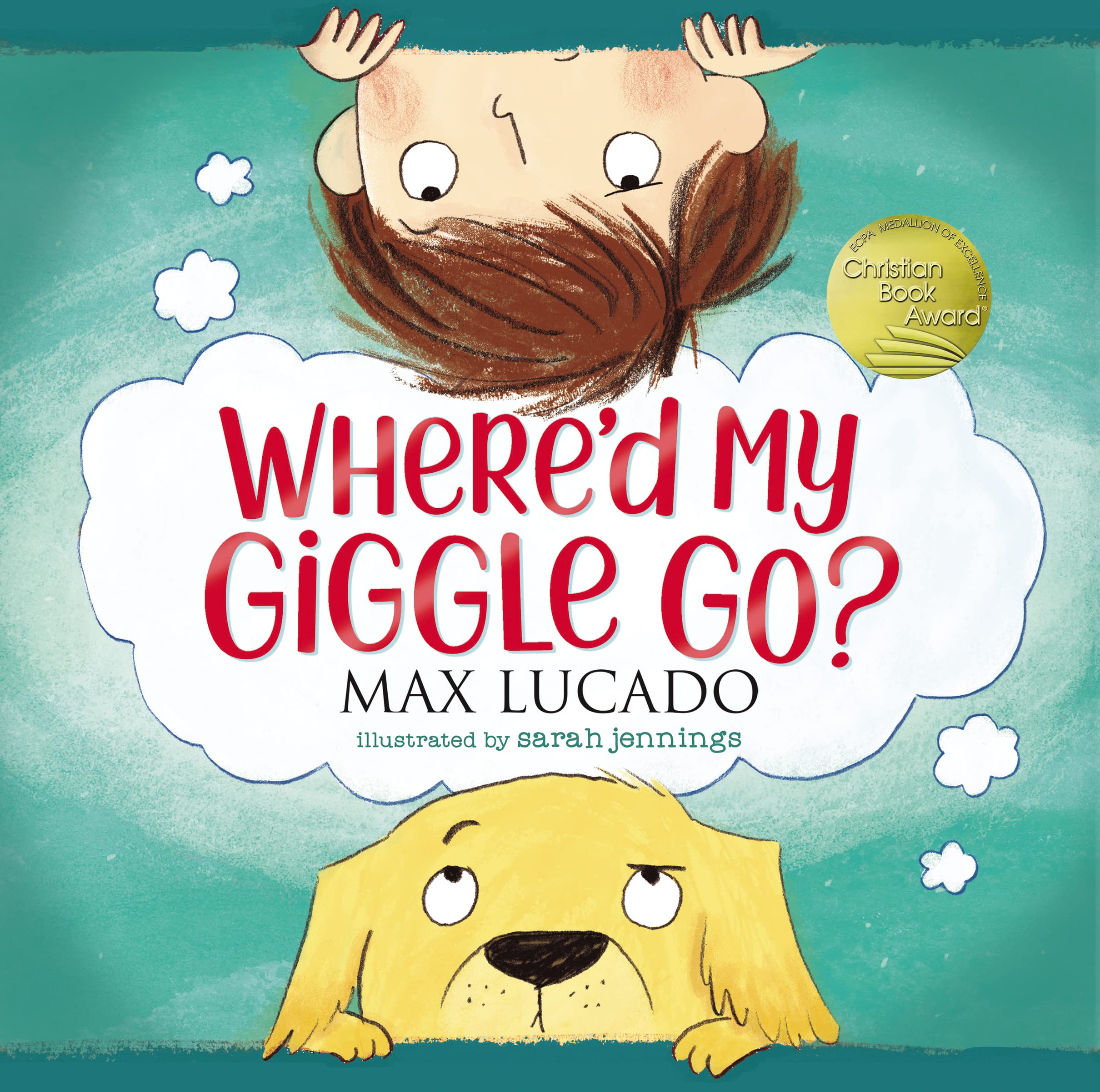 Amazon.com: Where'd My Giggle Go?: 9781400220670: Lucado, Max, Jennings ...