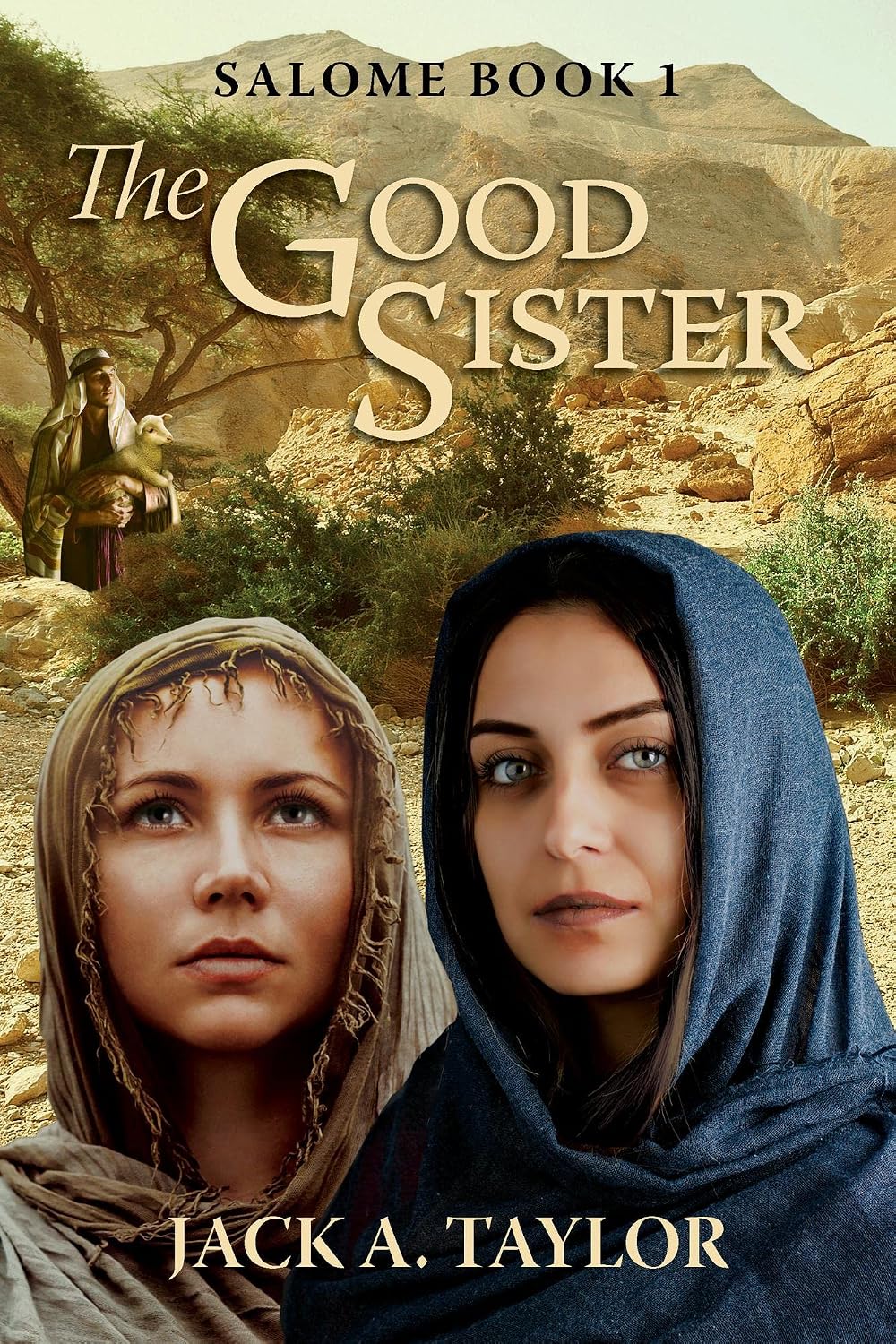 The Good Sister (Salome Book 1) - Kindle edition by Taylor, Jack A ...