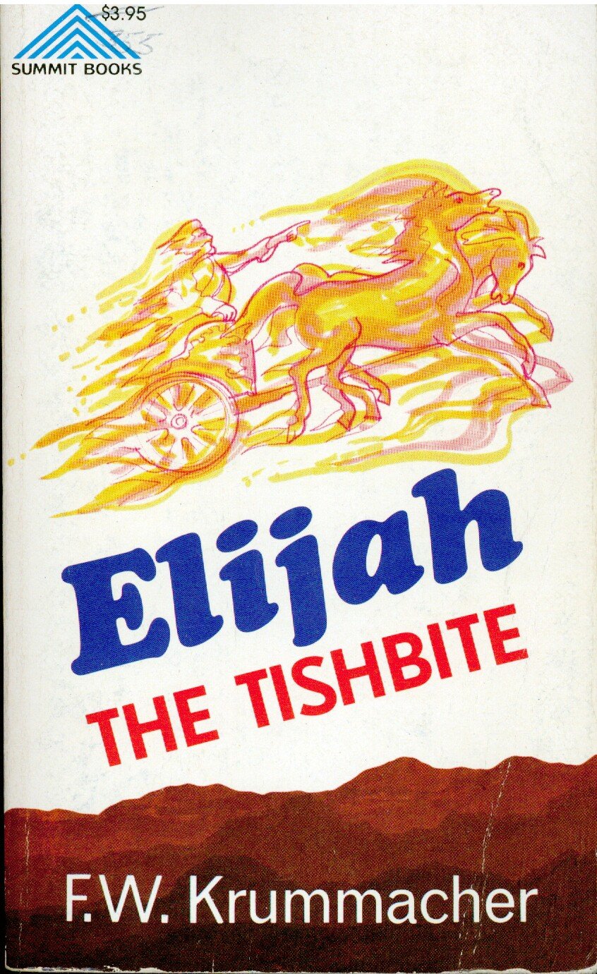 Elijah the Tishbite: Krummacher, F. W.: 9780801053900: Amazon.com: Books