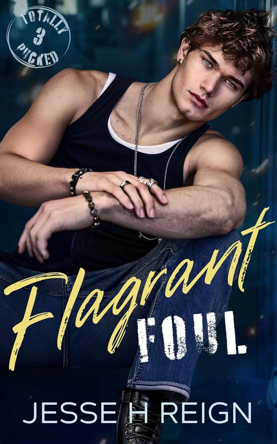 Flagrant Foul (Totally Pucked Book 3) - Kindle edition by Reign, Jesse ...