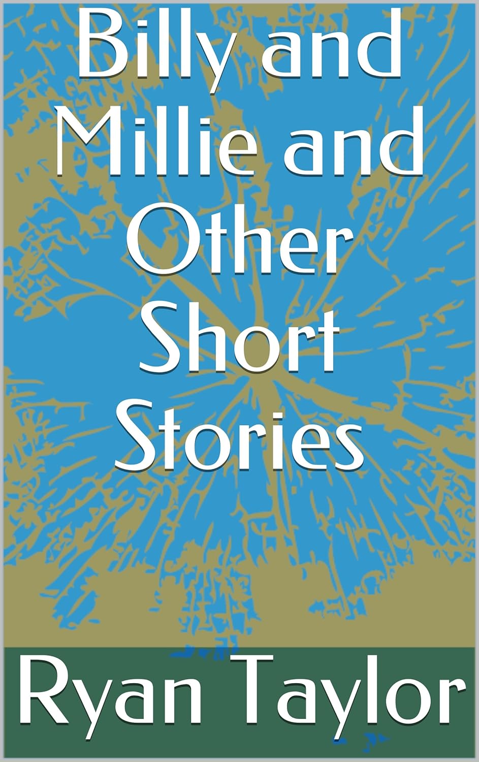 Amazon.com: Billy and Millie and Other Short Stories eBook : Taylor ...