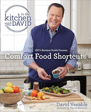 Amazon.com: Comfort Food Shortcuts: An "In the Kitchen with David ...