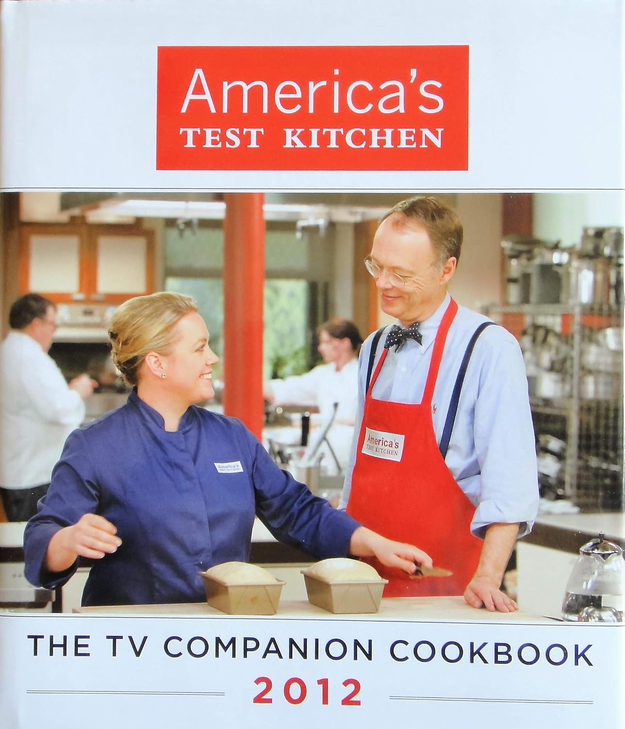 America's Test Kitchen - The TV Companion Cookbook 2012: America's Test ...