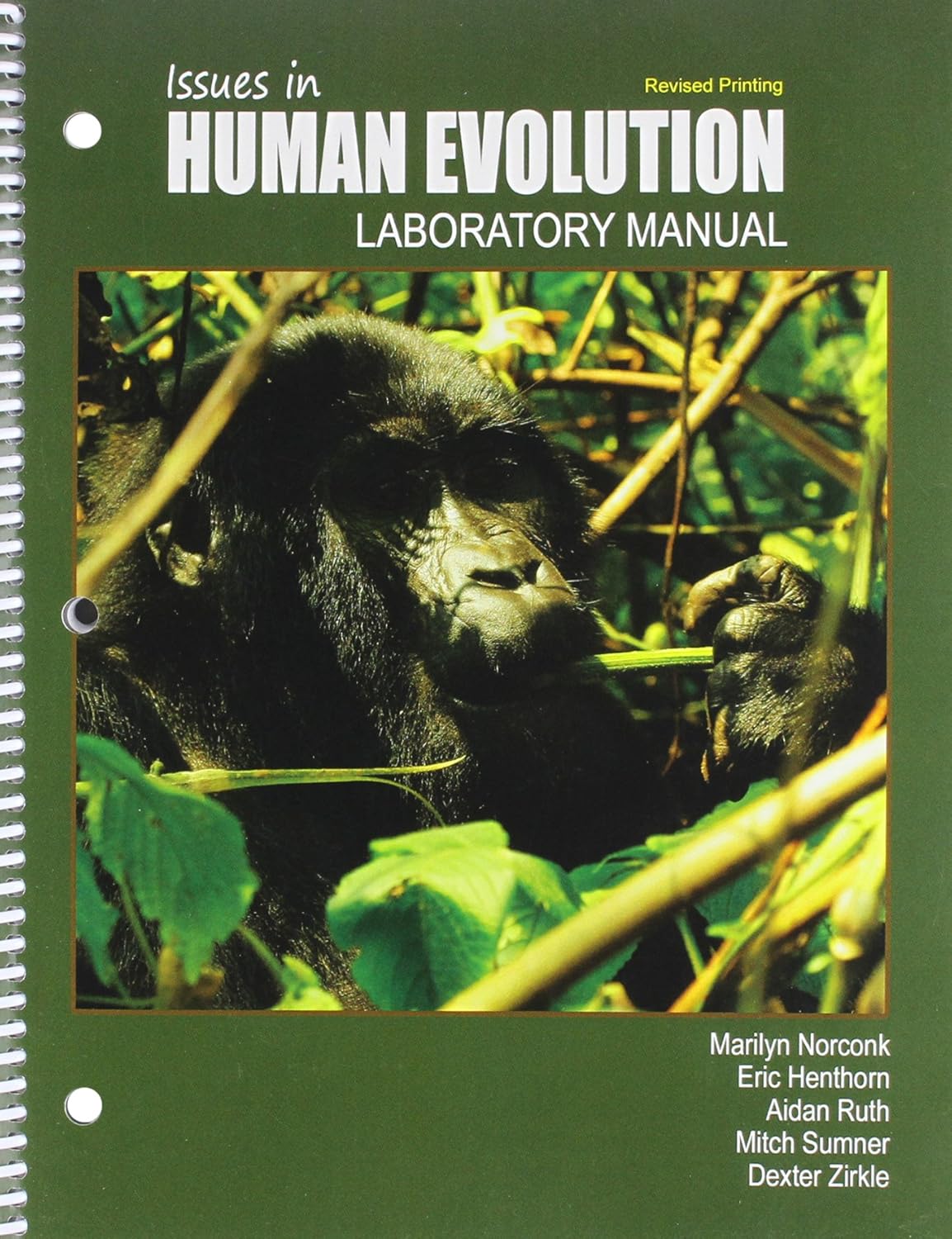 Issues in Human Evolution Lab Manual: Marilyn Norconk: 9781465278777 ...
