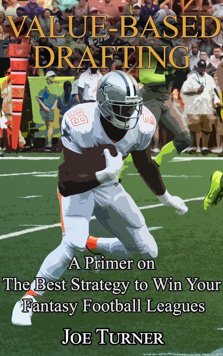 Amazon | Value-Based Drafting: A Primer on the Best Strategy to Win Your Fantasy Football ...