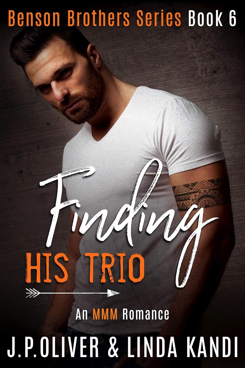 Finding His Trio (Benson Brothers Book 6) - Kindle edition by Oliver, J ...
