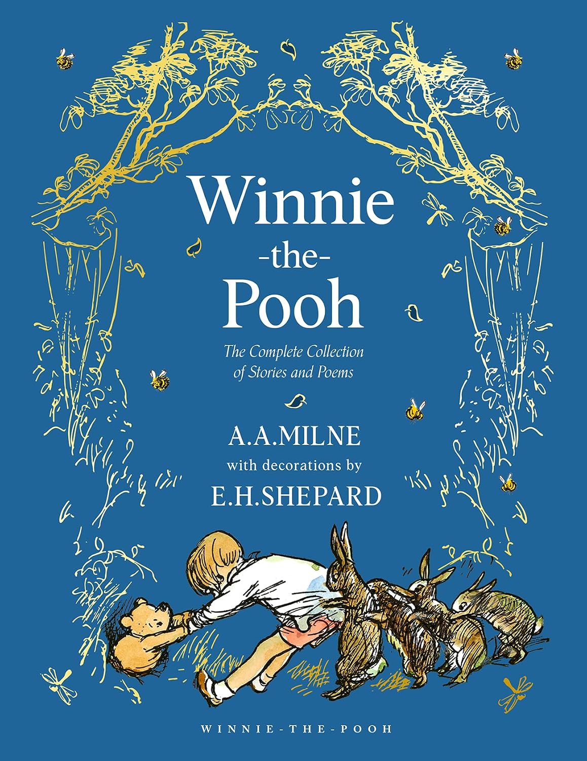 Winnie-the-Pooh: The Complete Collection (Winnie-the-Pooh – Classic ...