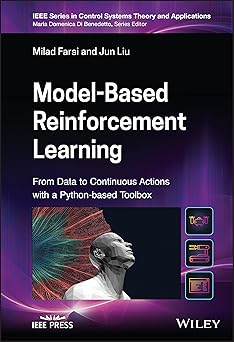 Model-Based Reinforcement Learning: From Data to Continuous Actions with a Python-based Toolbox ...