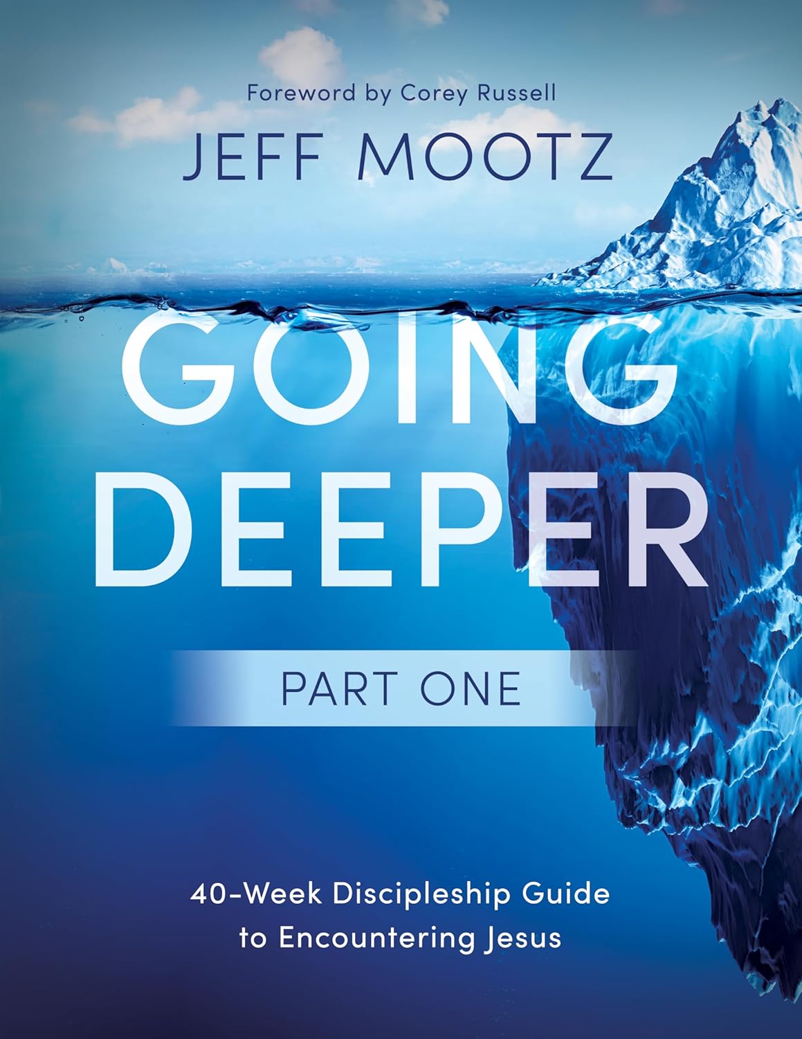 Amazon.com: Going Deeper in Prayer: A 40-Week Christian Discipleship ...