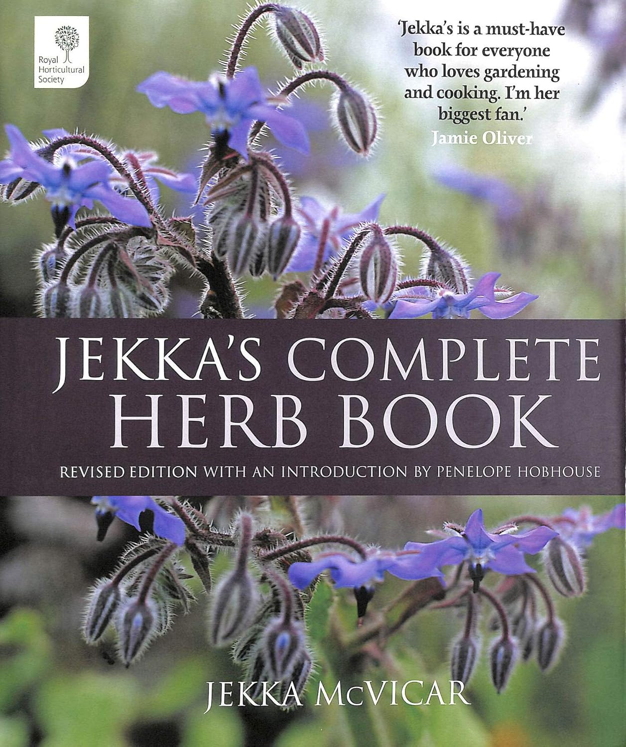 Jekka's Complete Herb Book: In Association with the RHS: Jekka McVicar ...