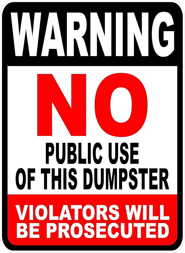 Amazon.com - Warning No Public Use of Dumpster Decal. 9x12. 5 Pack (5 ...